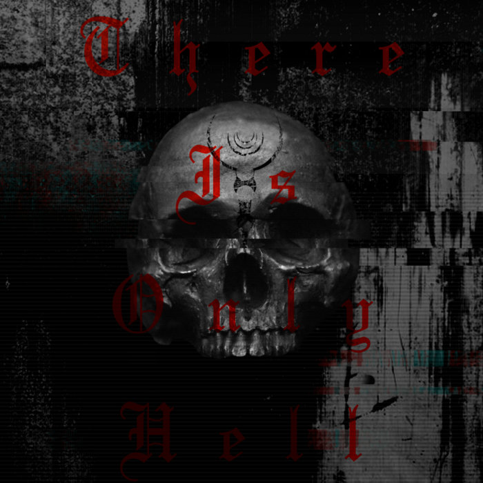 THERE IS ONLY HELL | Carrion