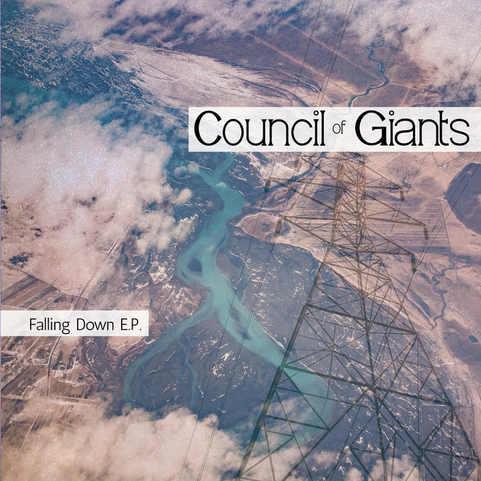 Falling Down E.P. | Council of Giants