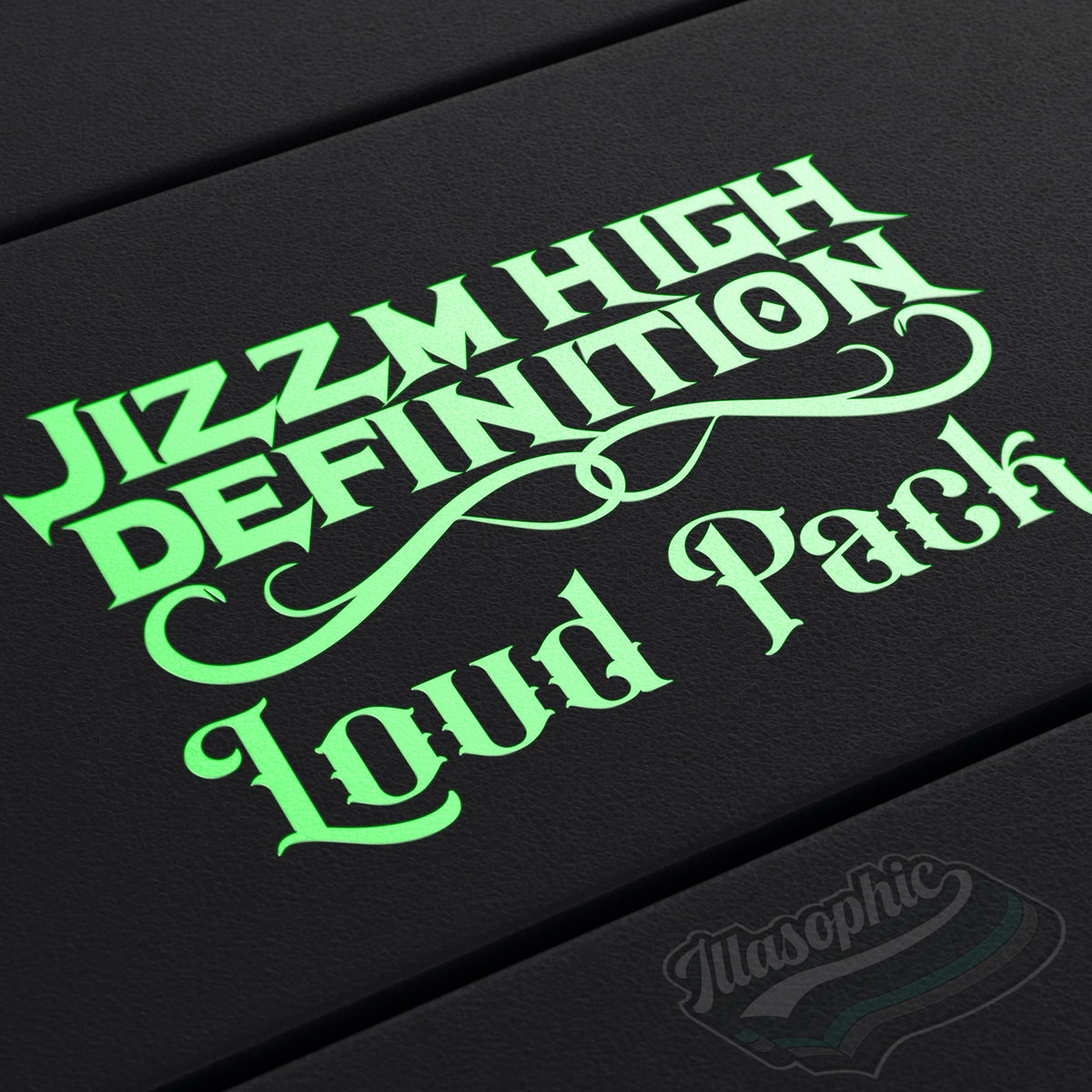 Loud Pack | Jizzm High Definition