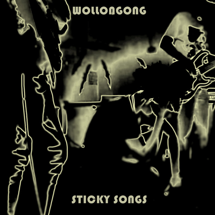 Sticky Songs | Wollongong