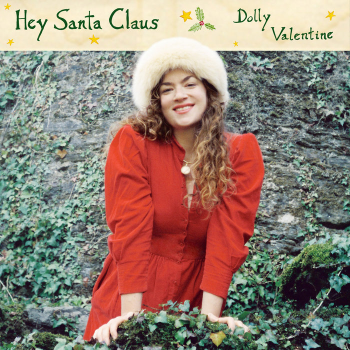Hey Santa Claus | Dolly Valentine