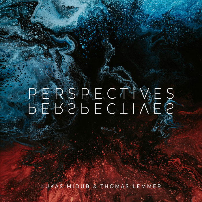 Perspectives | Thomas Lemmer & Lukas Midub | sinemusic