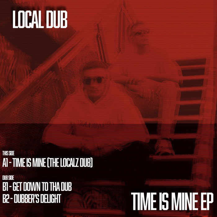 Time Is Mine EP | Local Dub