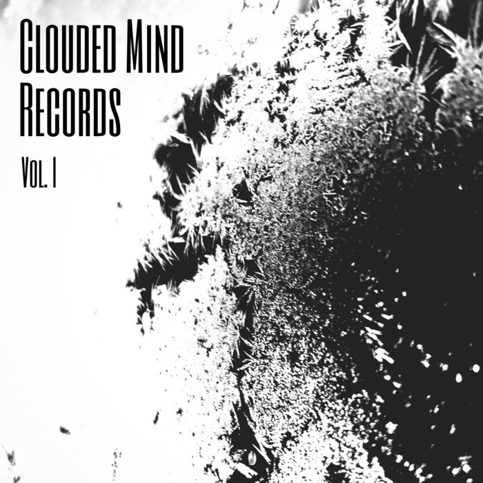 Volume I | Clouded Mind Records