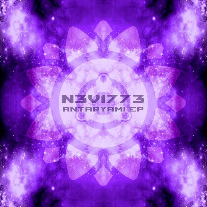 Antaryami EP | N3V1773 | Goa Galaxy