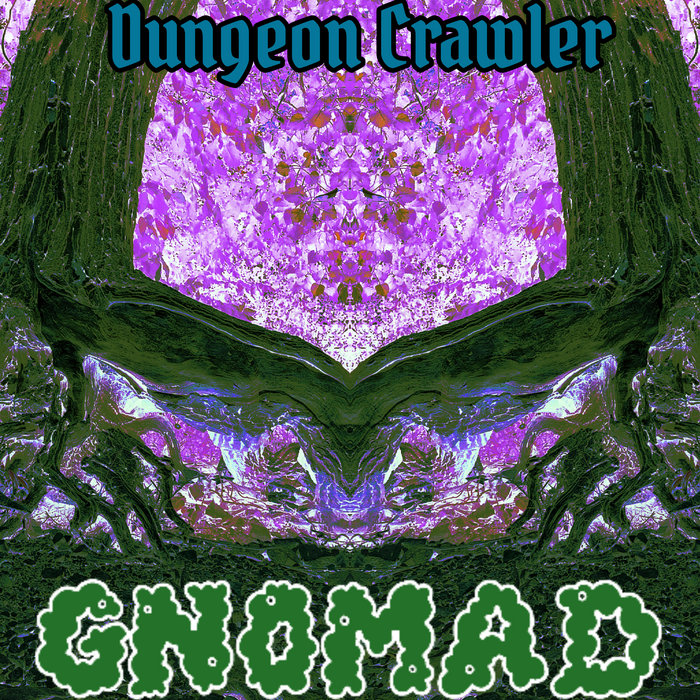 Dungeon Crawler (Compilation) | Gnomad