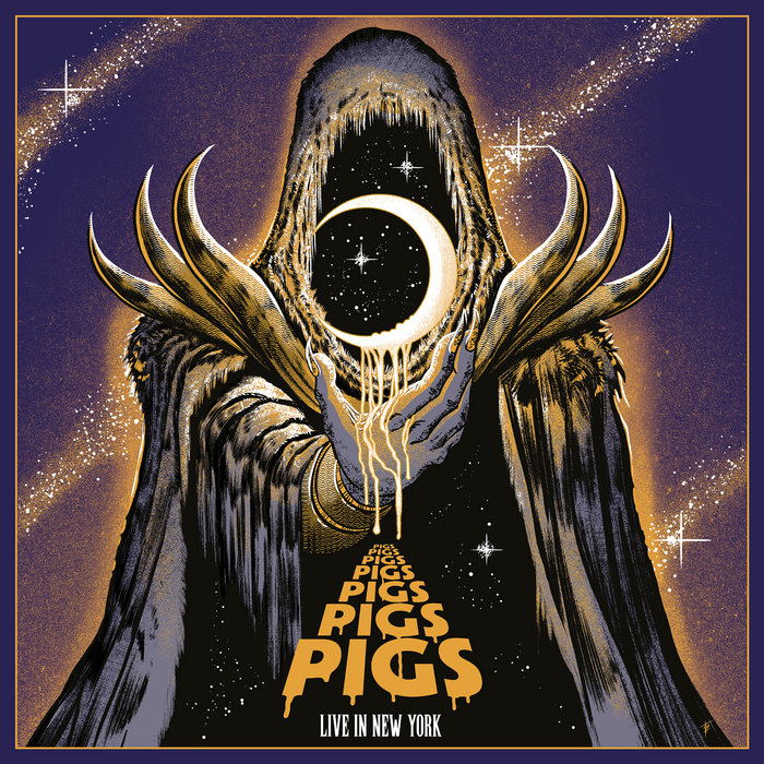 Live In New York | Pigs Pigs Pigs Pigs Pigs Pigs Pigs