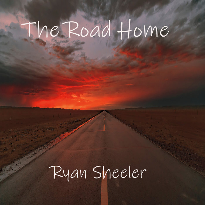 The Road Home | Ryan Sheeler