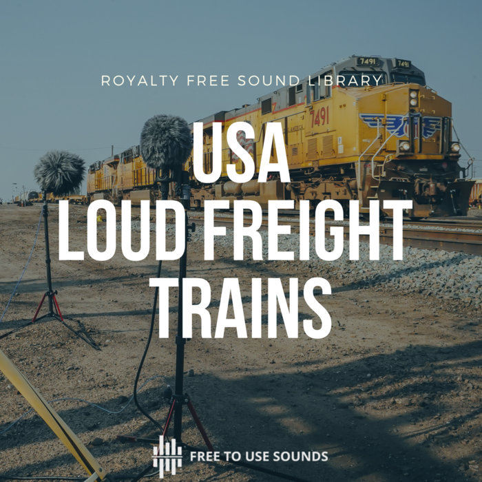 USA Heavy Freight Train Sound Library | freetousesounds