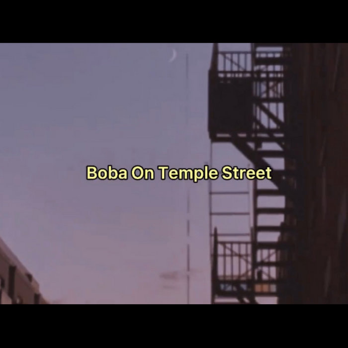 Boba on Temple Street | Emily Jurovich