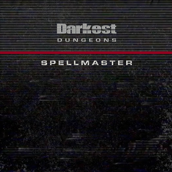 SPELLMASTER | DARKEST DUNGEONS