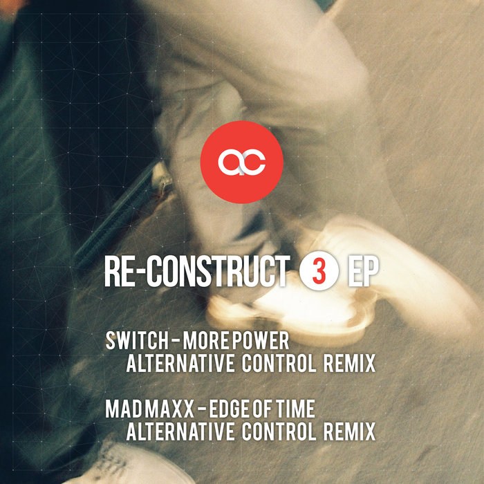 Re-Construct 3 | ALTERNATIVE CONTROL | Dacru Records