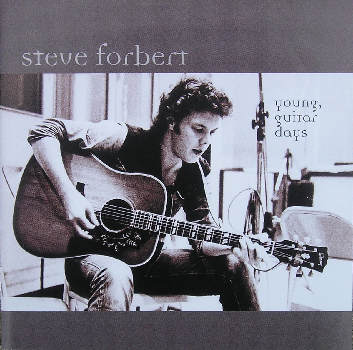 Young, Guitar Days | Steve Forbert