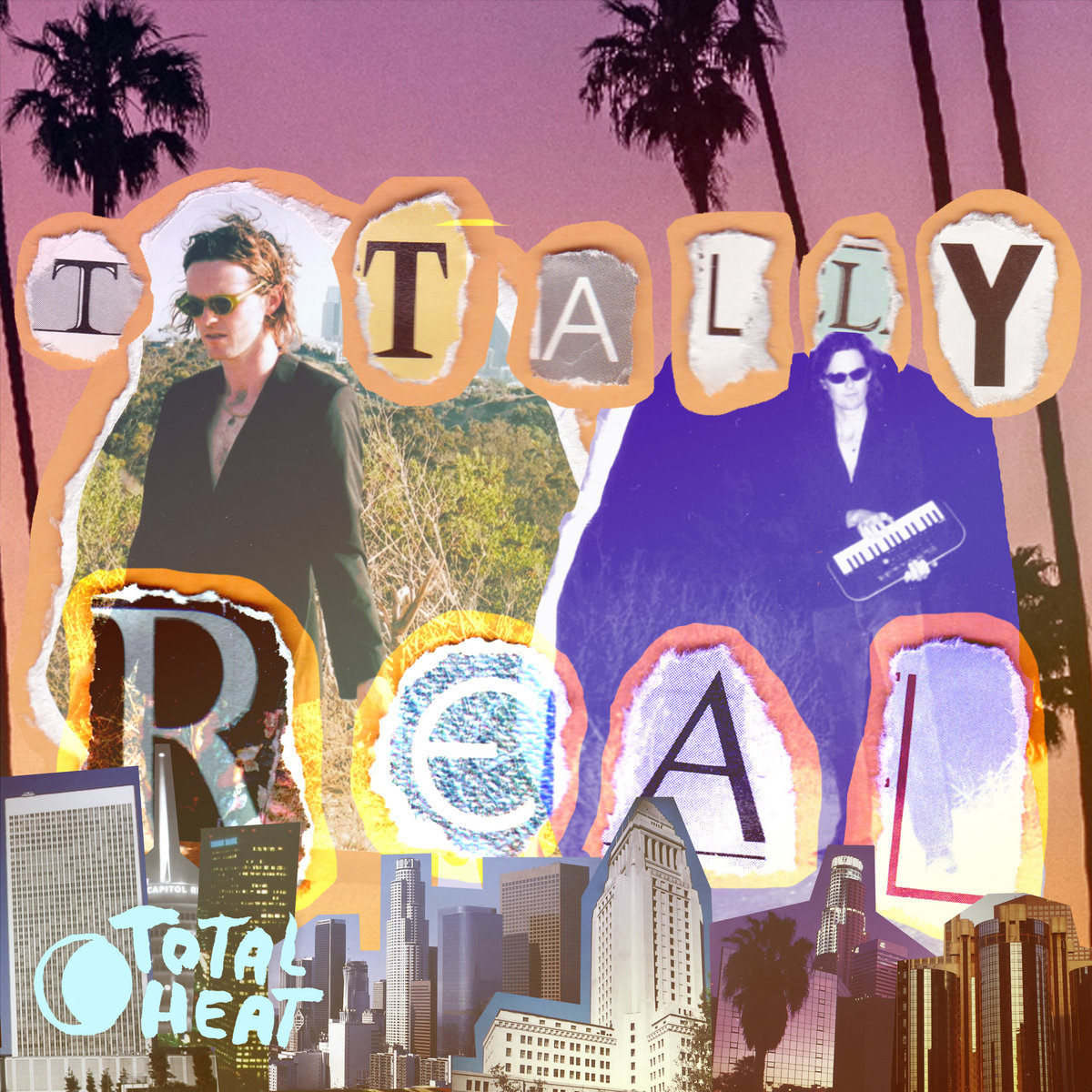 Totally Real | Total Heat