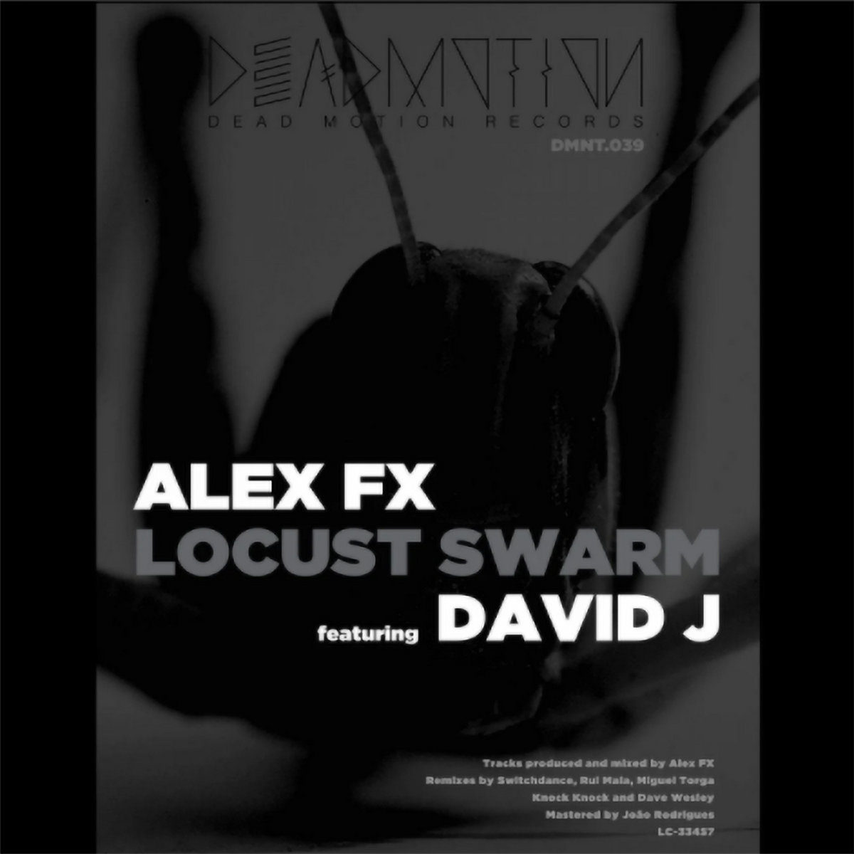 Locust Swarm | Alex FX | Dead Motion Records