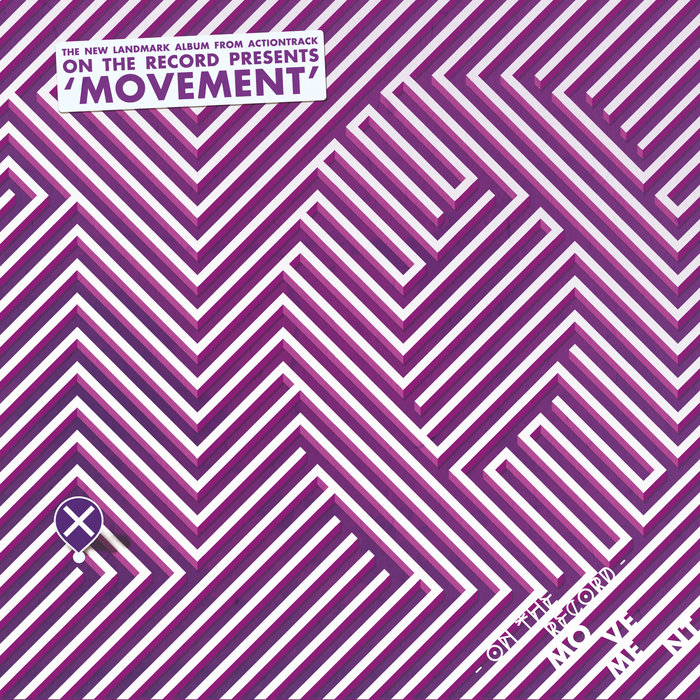 On The Record 10 - Movement | Actiontrack | On The Record