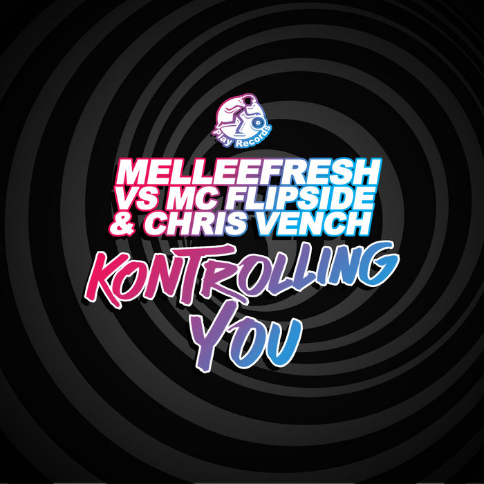 Kontrolling You | Melleefresh vs MC Flipside & Chris Vench | Melleefresh