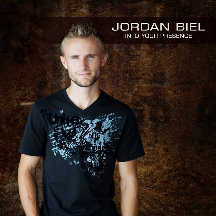 Into Your Presence | Jordan Biel