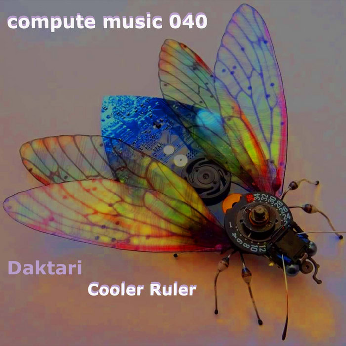 Cooler Ruler | Daktari | Compute Music