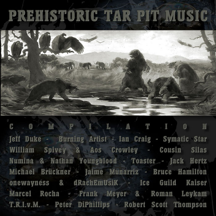 Prehistoric Tar Pit Music | Various Artists | Aural Films