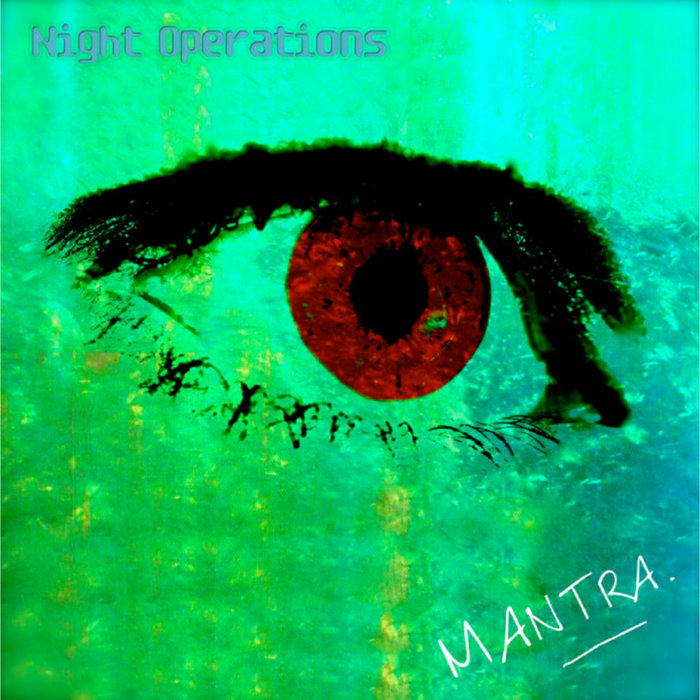 Mantra | Night Operations