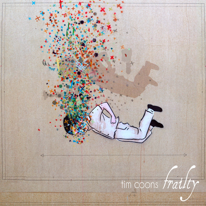 Frailty (Remastered) | Tim Coons