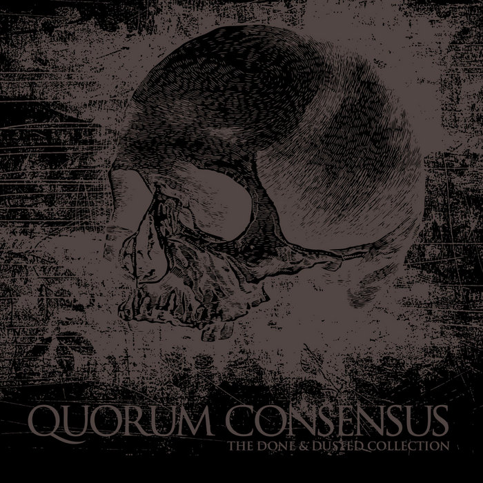 Quorum Consensus - Done & Dusted Collection | Quorum Consensus ...