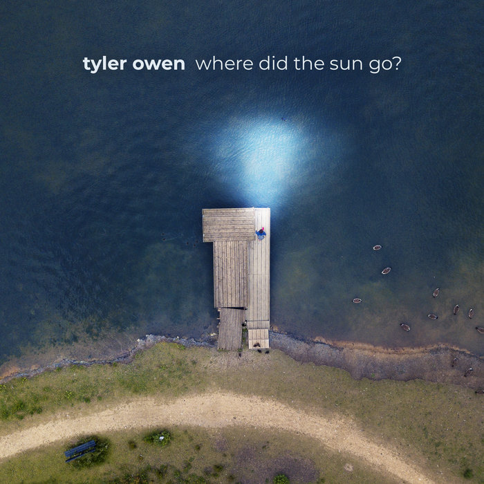 Where Did the Sun Go? | Tyler Owen