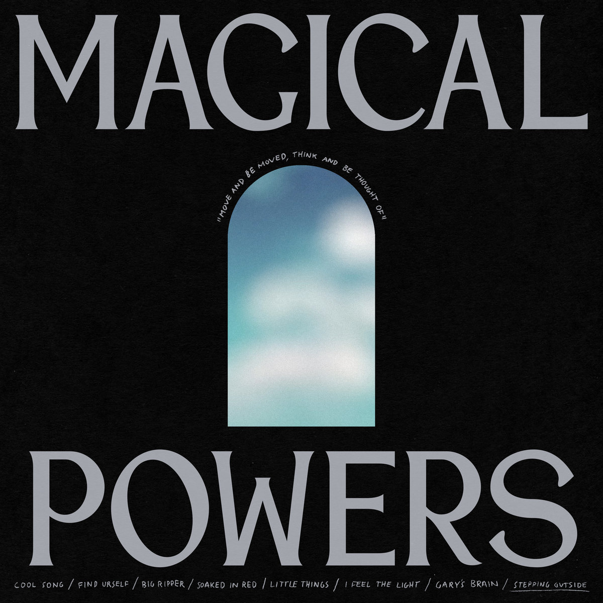 Stepping Outside | Magical Powers