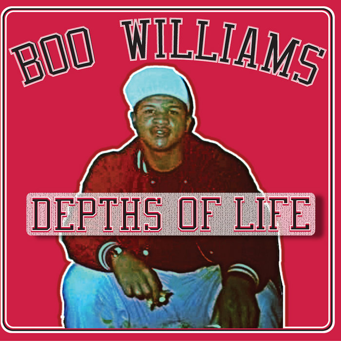 Depths Of Life | Boo Williams