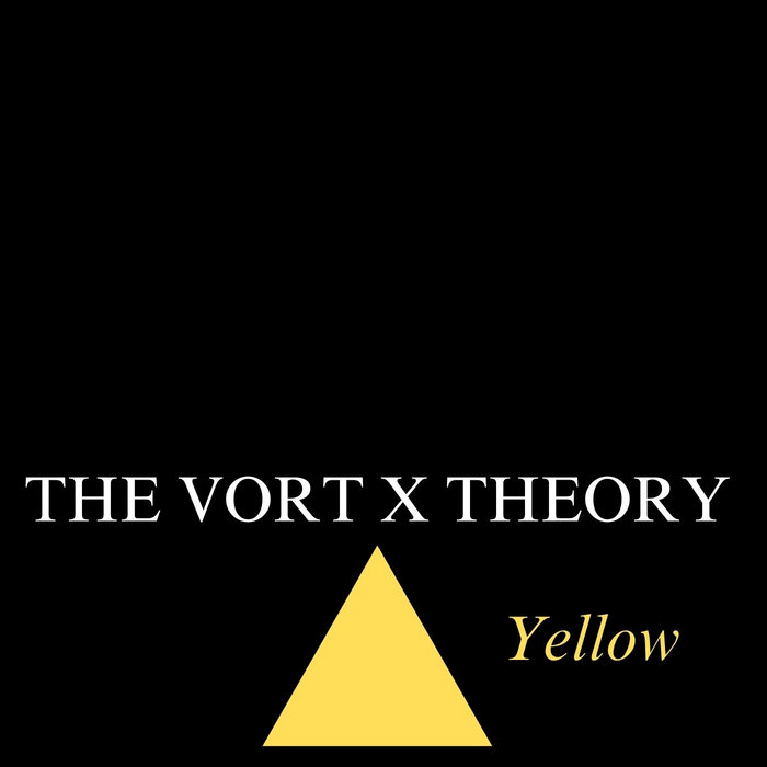 Yellow | The Vort X Theory