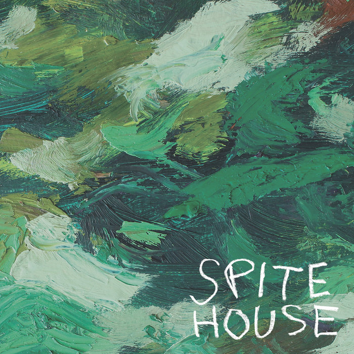Spite House | SPITE HOUSE | New Morality Zine