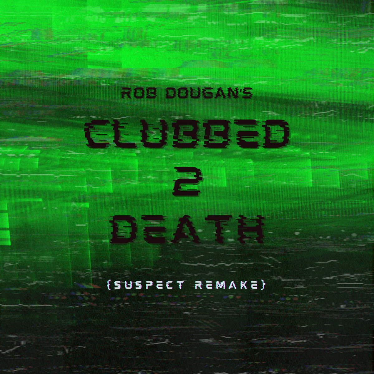 Rob Dougan - Clubbed to Death (Suspect remake) | Suspect Dnb