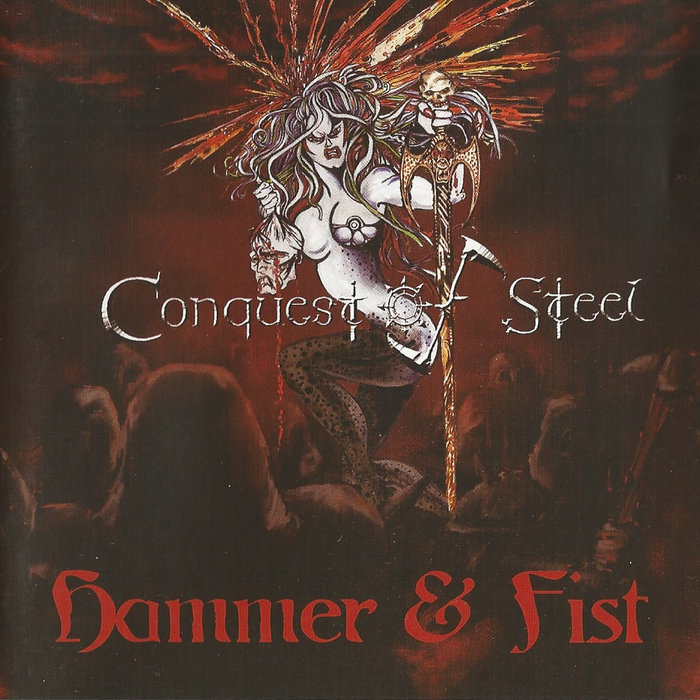 Hammer and Fist | Conquest of Steel