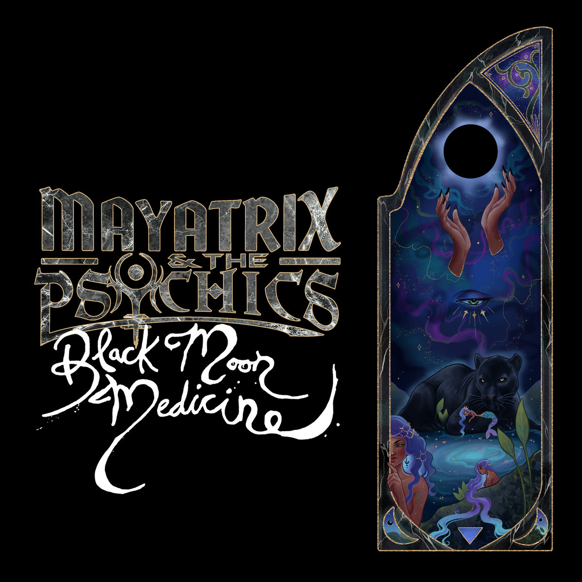 Black Moon Medicine | Mayatrix & The Psychics