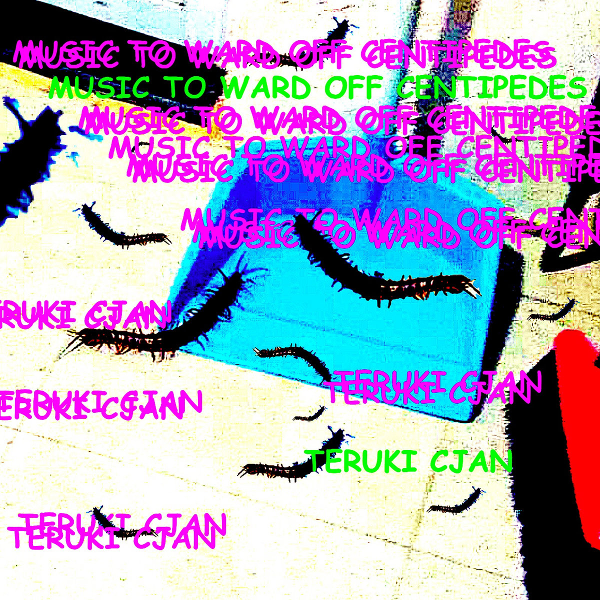 Music To Ward Off Centipedes | Teruki Chan