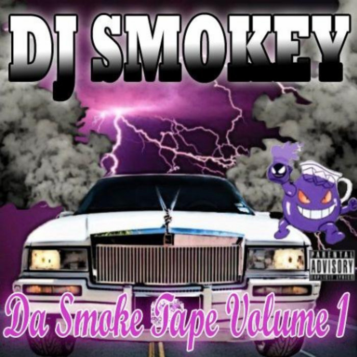 Da Smoke Tape | DJ Smokey