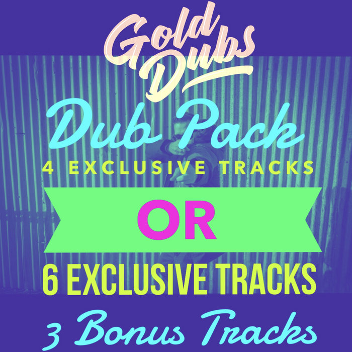 Dubpack Vol 1 | Gold Dubs