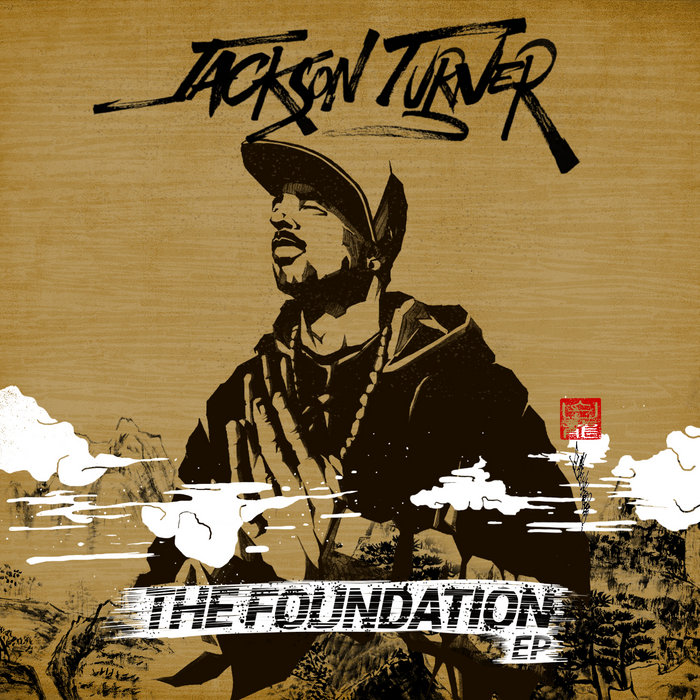 The Foundation EP | Jackson Turner