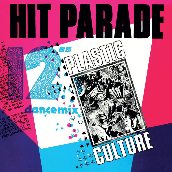 Hit Parade - Plastic Culture | Hit Parade | Crass