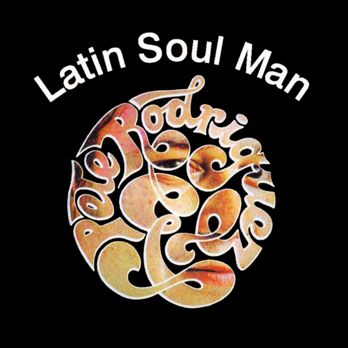 Latin Soul Man | Pete Rodríguez