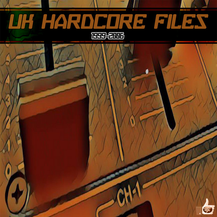 UK HARDCORE FILES (1999-2006 / album) | PURSUIT