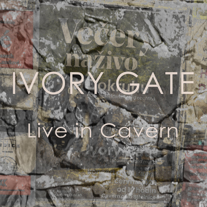 Live in Cavern | Ivory Gate