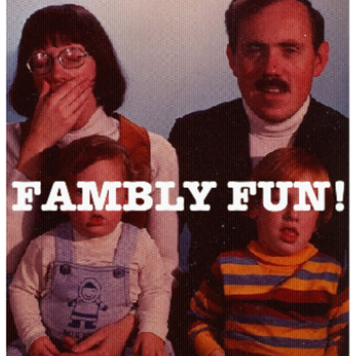 Fambly Fun! Demos | Fambly Fun!