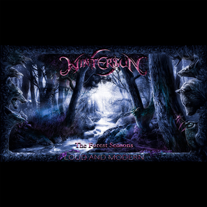 The Forest Seasons Loud And Modern | Wintersun