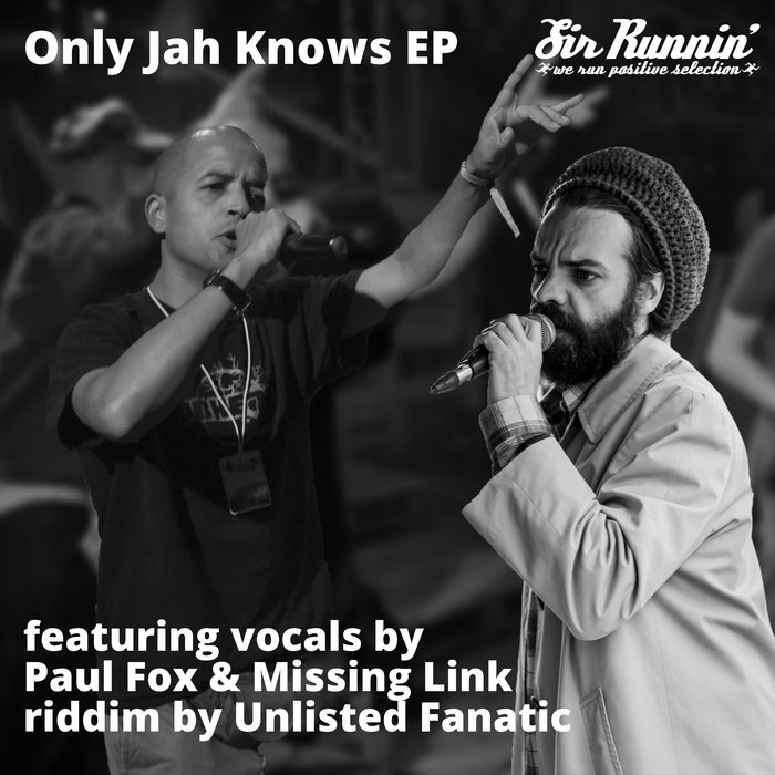 Only Jah Knows EP | Unlisted Fanatic