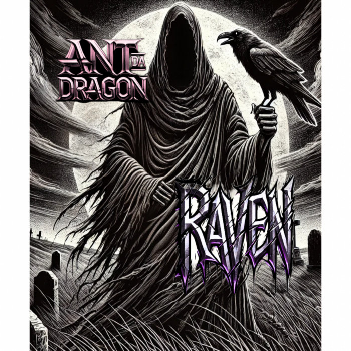 Raven | Ant Da Dragon