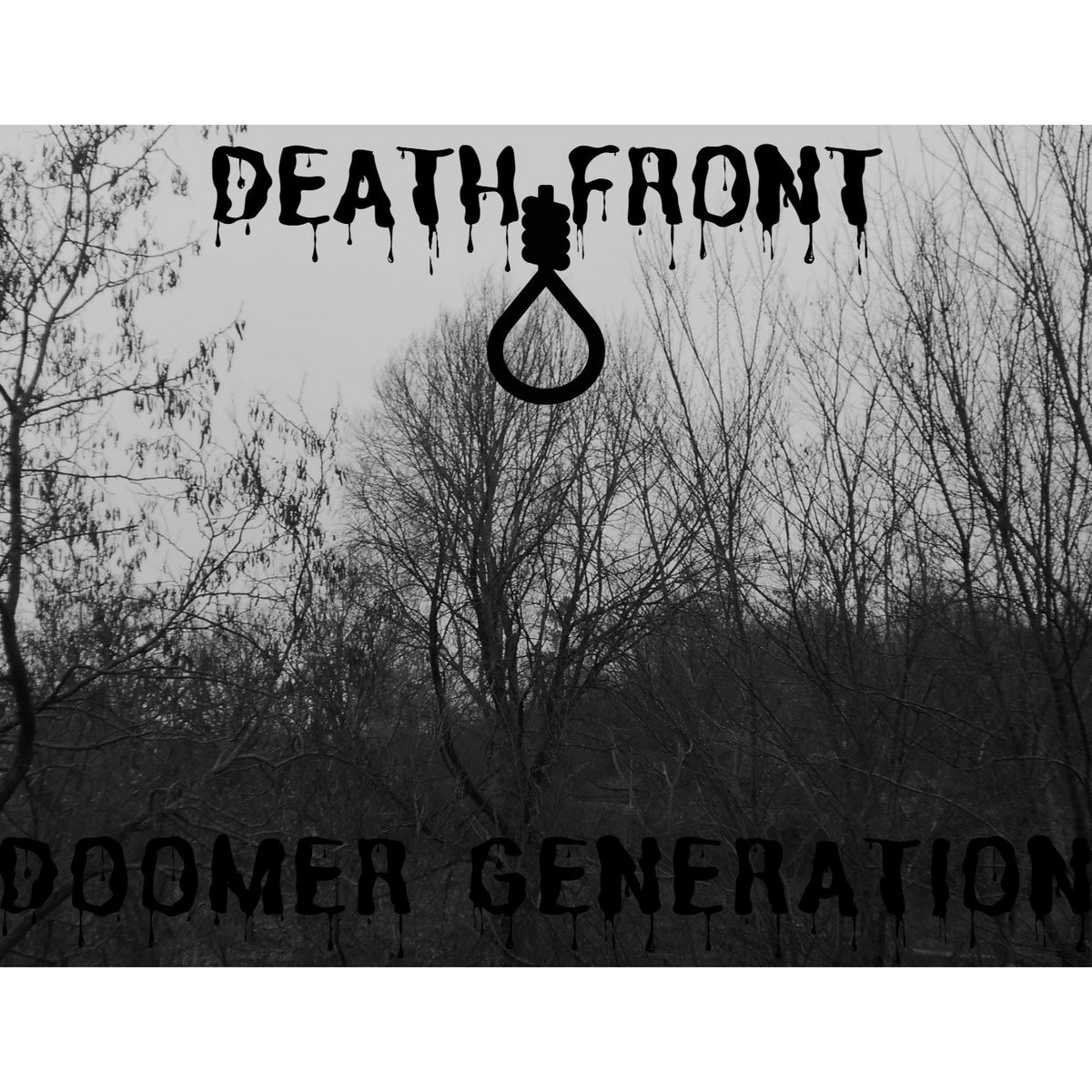 doomer generation | Death Front