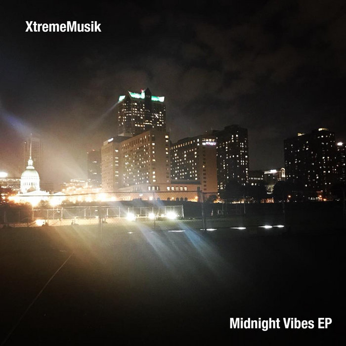 Midnight Vibes EP | XtremeMusik