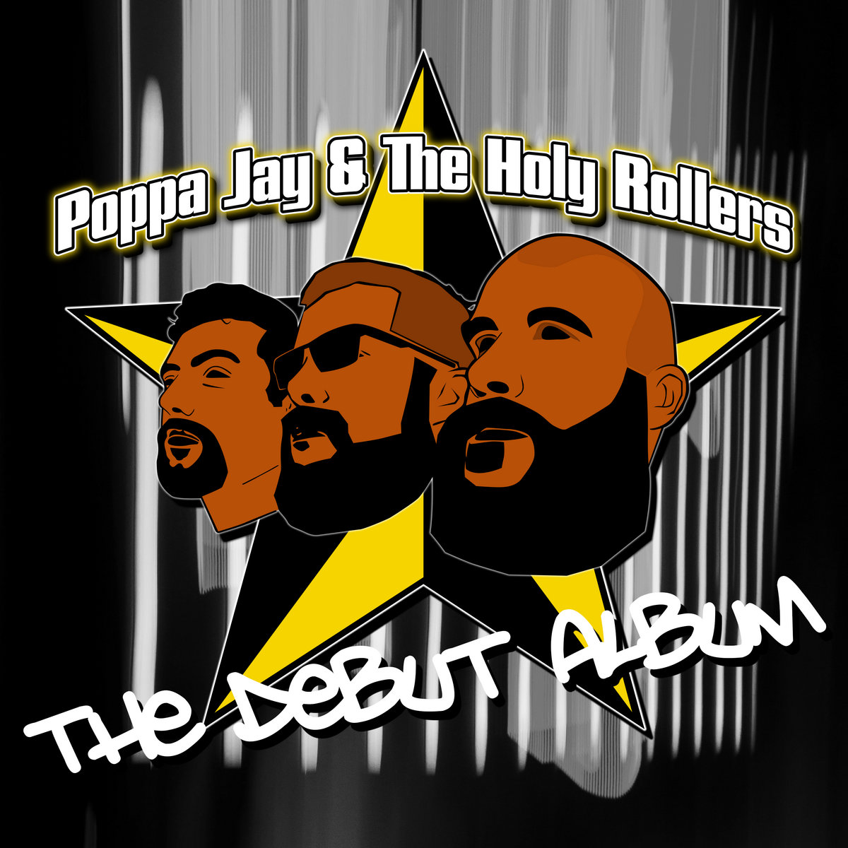 The Debut Album | Poppa Jay & The Holy Rollers